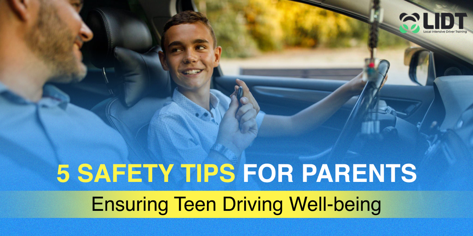 5 Safety Tips For Parents: Ensuring Teen Driving Well-being